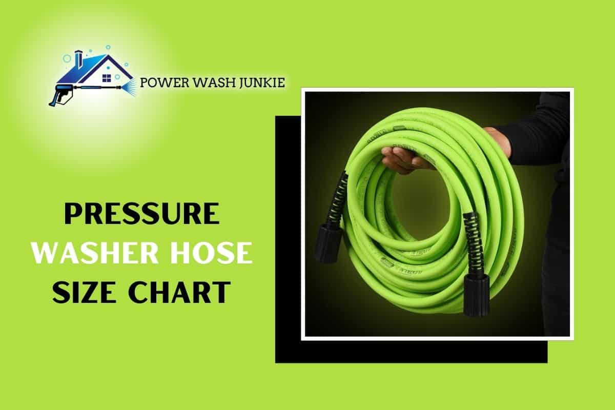 Pressure Washer Hose Size Chart All Sizes Explained In Detail Pressure Washer Hose Size Chart All Sizes Explained In Detail